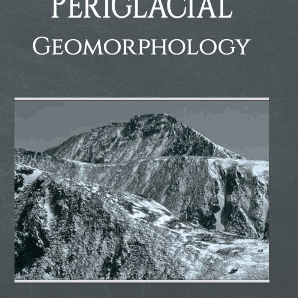 Periglacial Geomorphology – Excelic Press