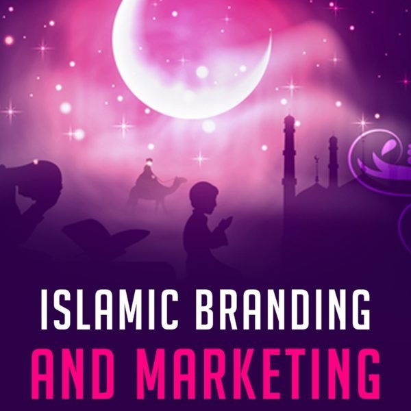 Islamic Branding and Marketing – Excelic Press
