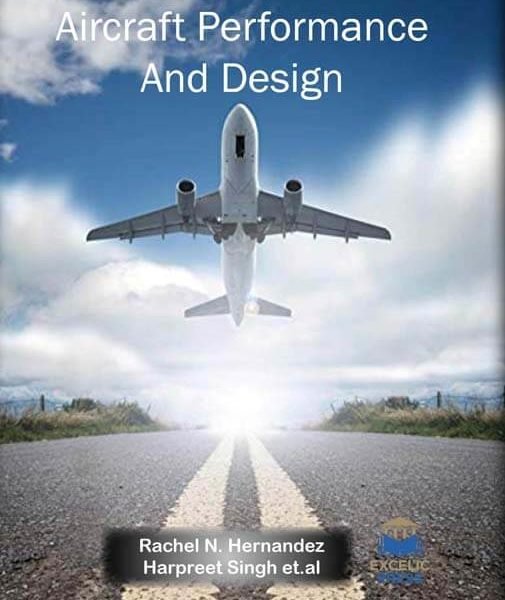 Aircraft Performance And Design – Excelic Press
