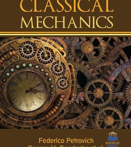 Classical Mechanics – Excelic Press