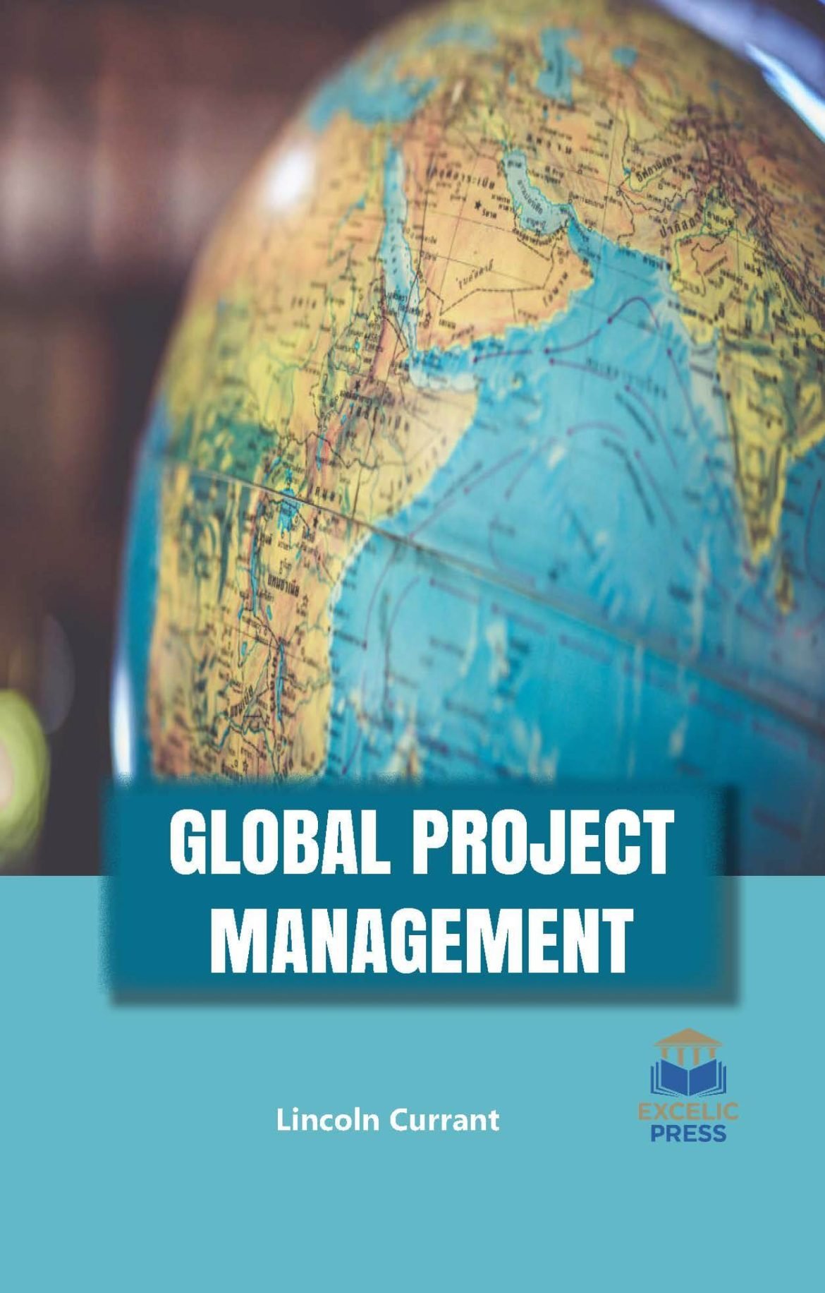 Global Project Management – Excelic Press