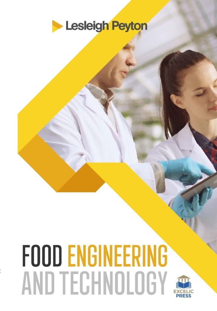 Food Engineering and Technology – Excelic Press