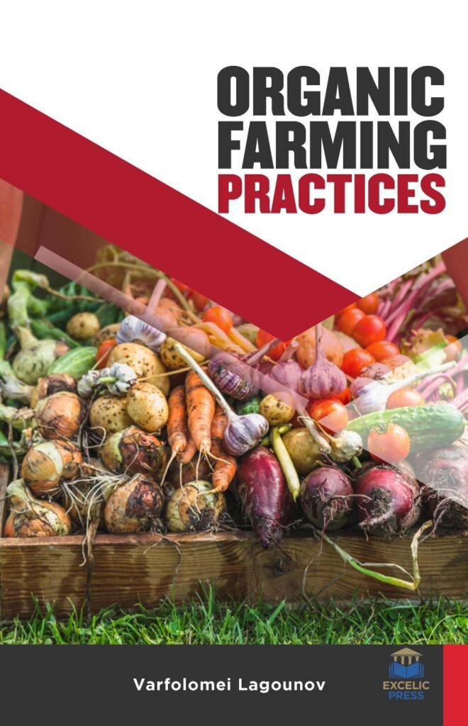 Organic Farming Practices – Excelic Press