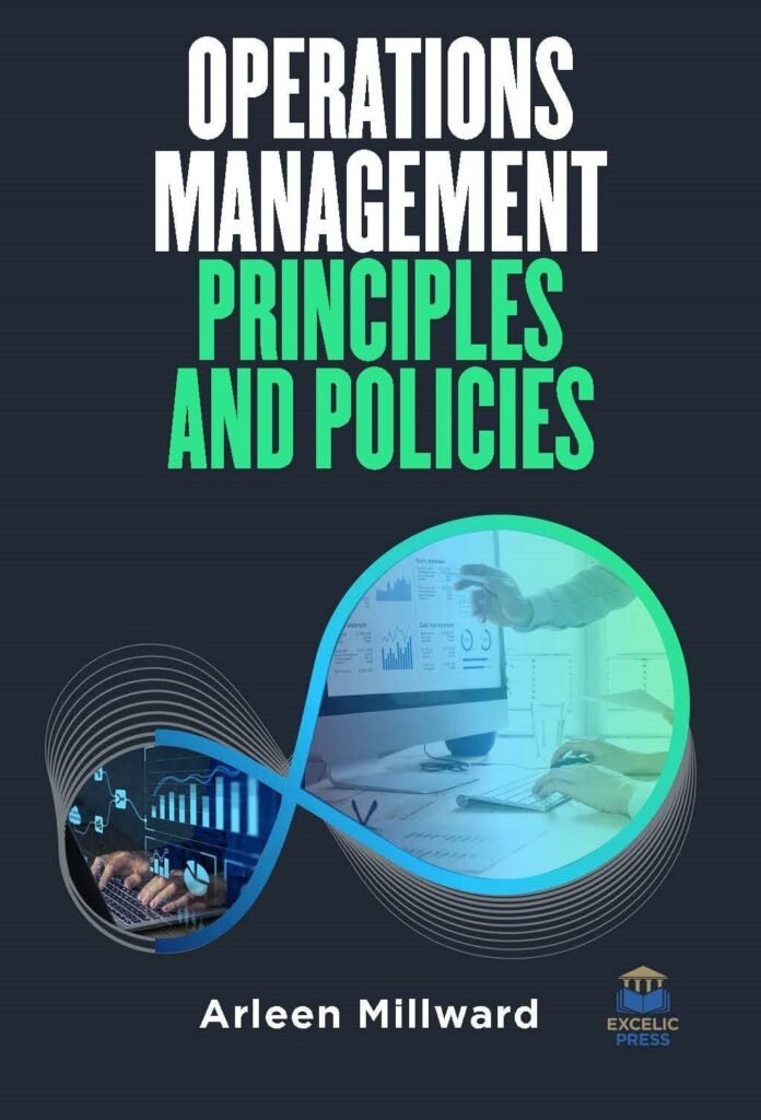 Operations Management Principles and Policies – Excelic Press