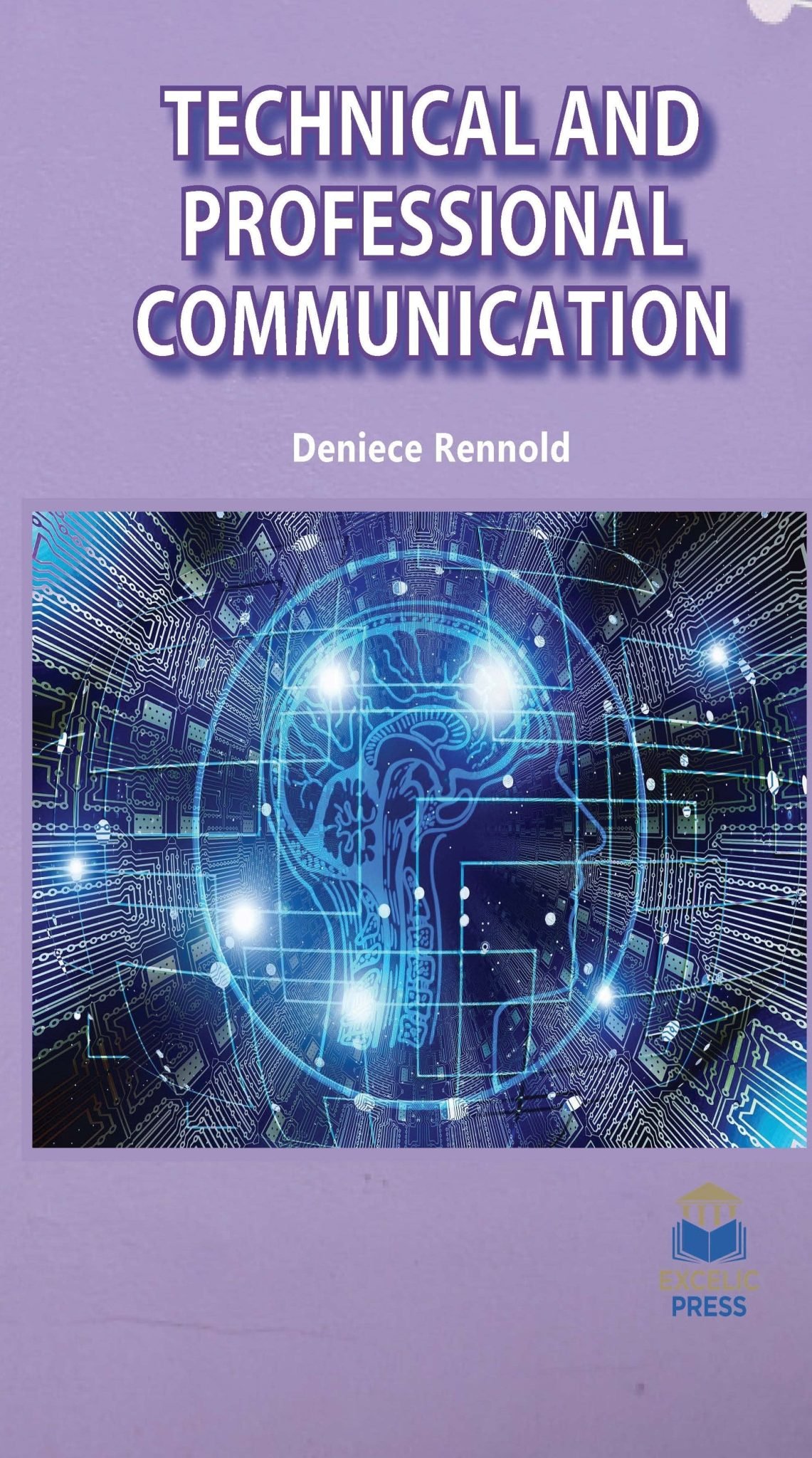 Technical and Professional Communication – Excelic Press